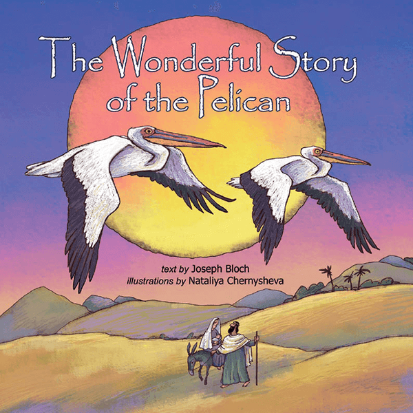 The Wonderful Story of the Pelican: A Children's Book | The Peace Of God®